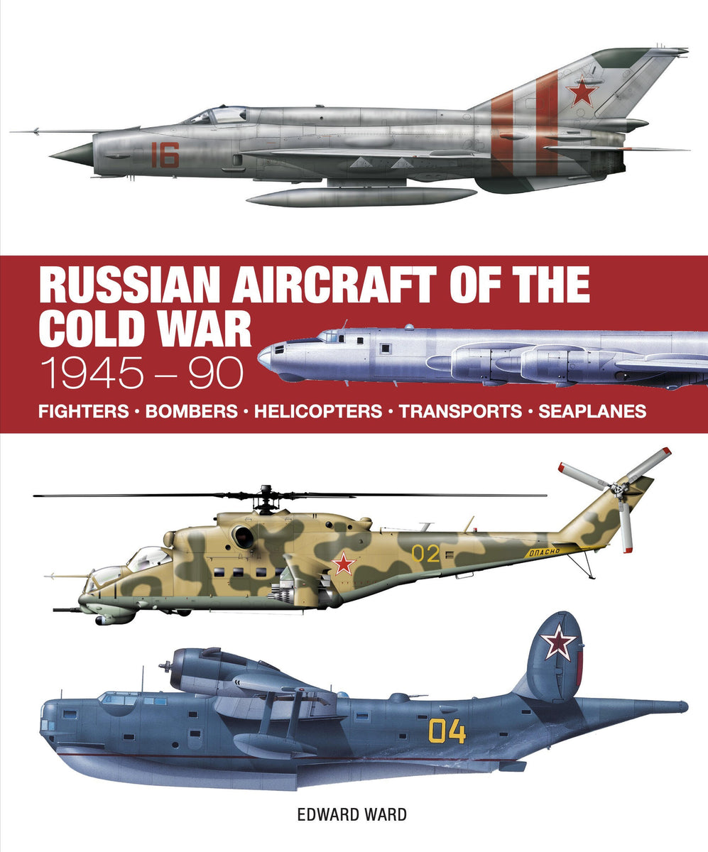 Russian Aircraft of the Cold War – Stable Book Group