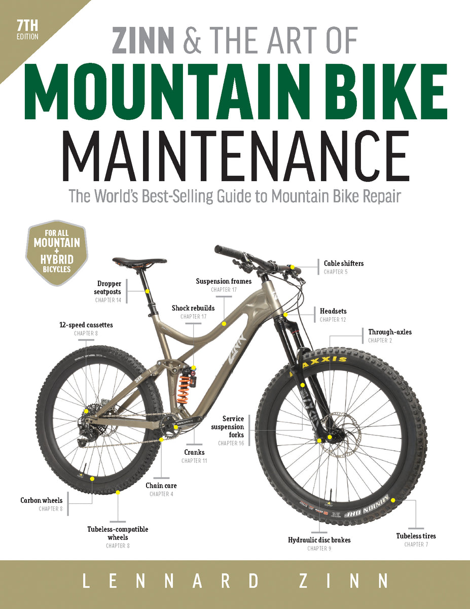 Zinn and the Art of Mountain Bike Maintenance, 7th Edition – Stable ...